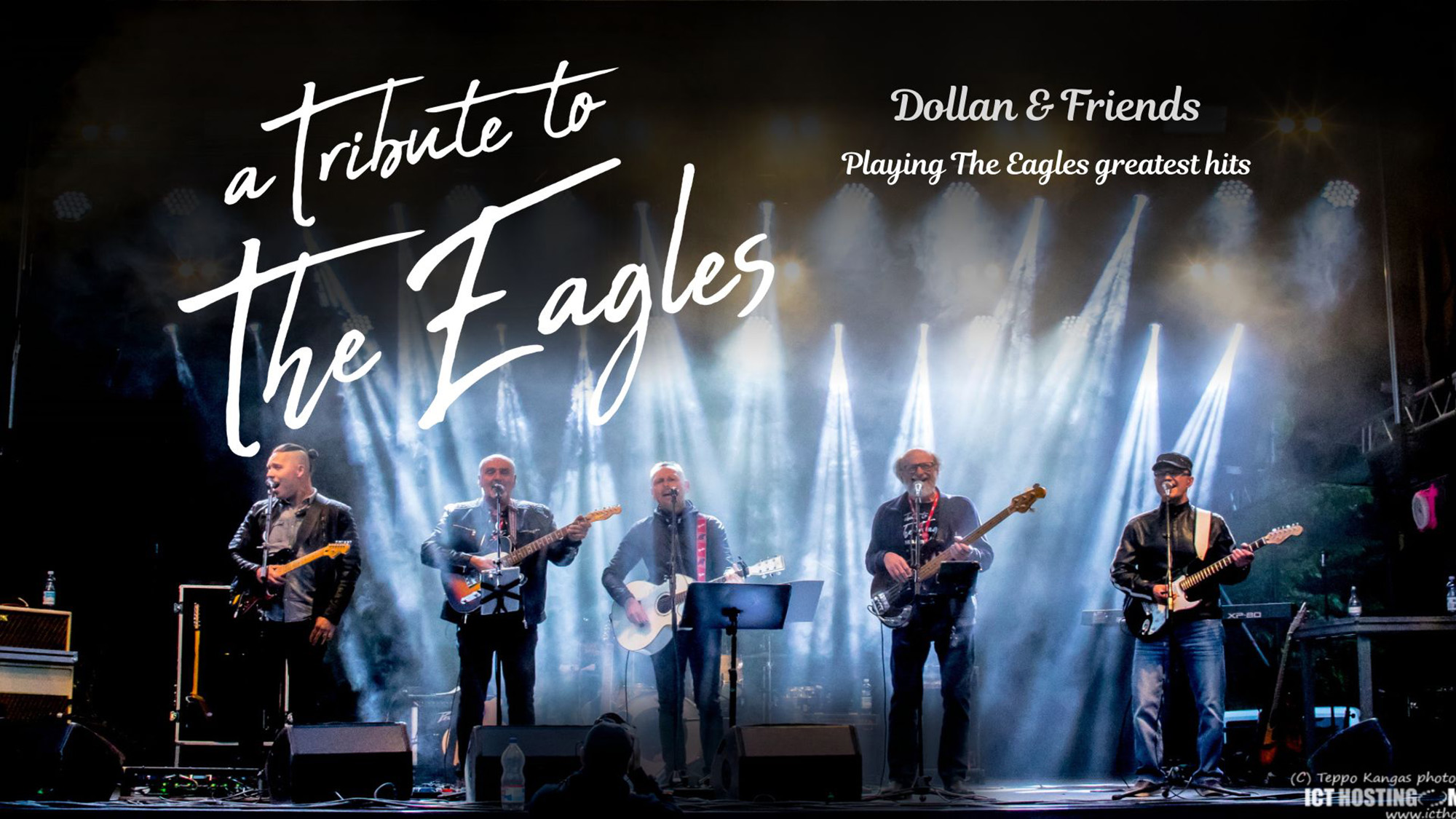 A Tribute to The Eagles by Dollan & Friends - Hangon kaupunki